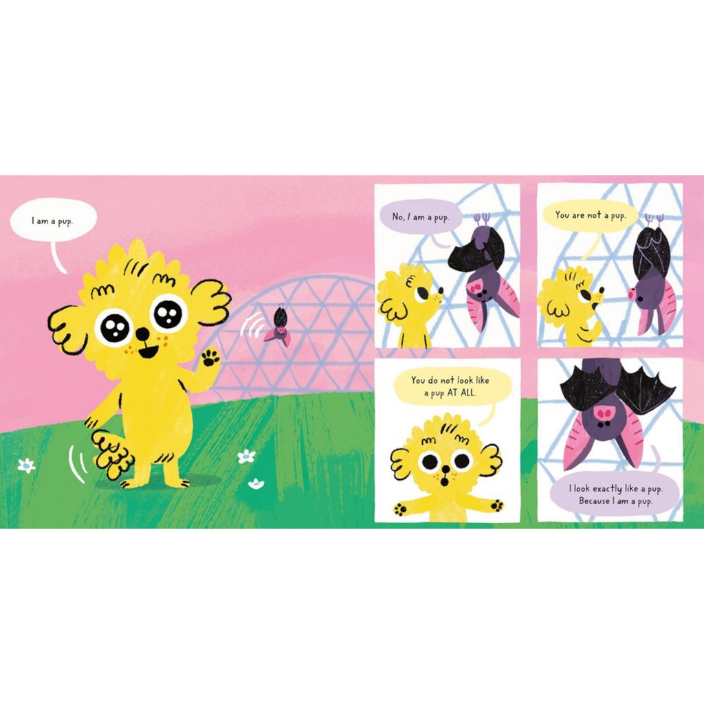 You Are Not a Pup! – Born Yesterday